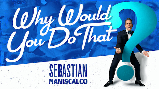 Watch Sebastian Maniscalco: Is It Me? | Netflix Official Site