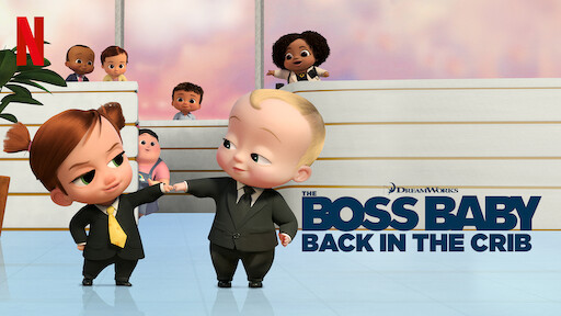 Watch The Boss Baby: Get That Baby! | Netflix Official Site