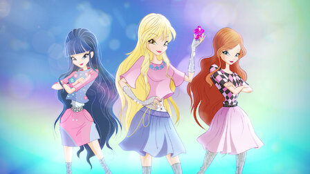 Watch World of Winx | Netflix Official Site
