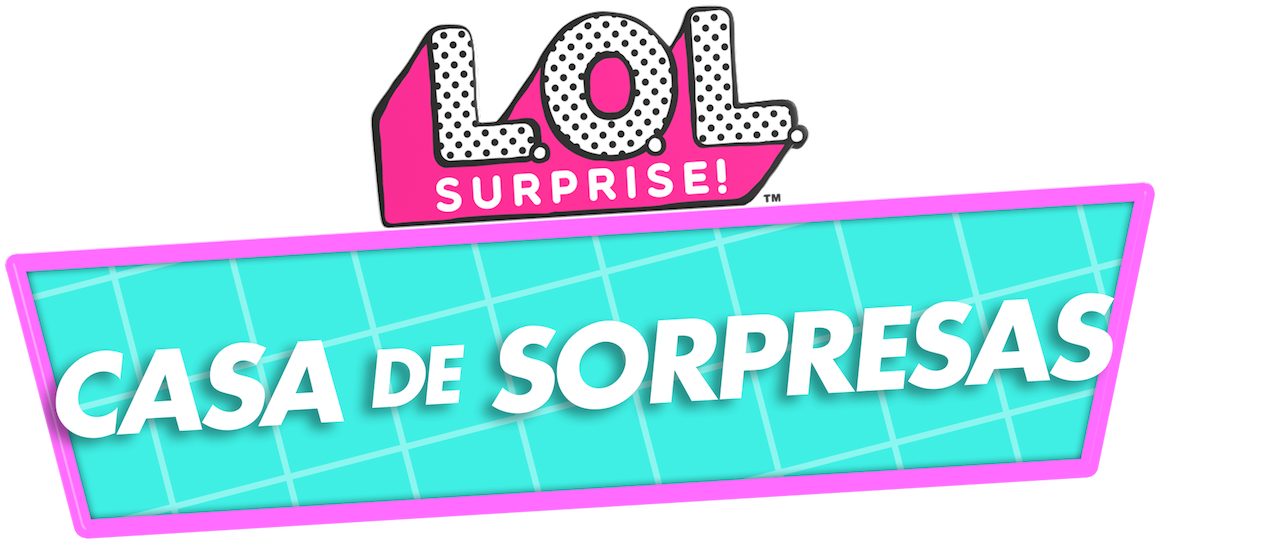 LOL Surprise: Casa de sorpresas | Netflix
