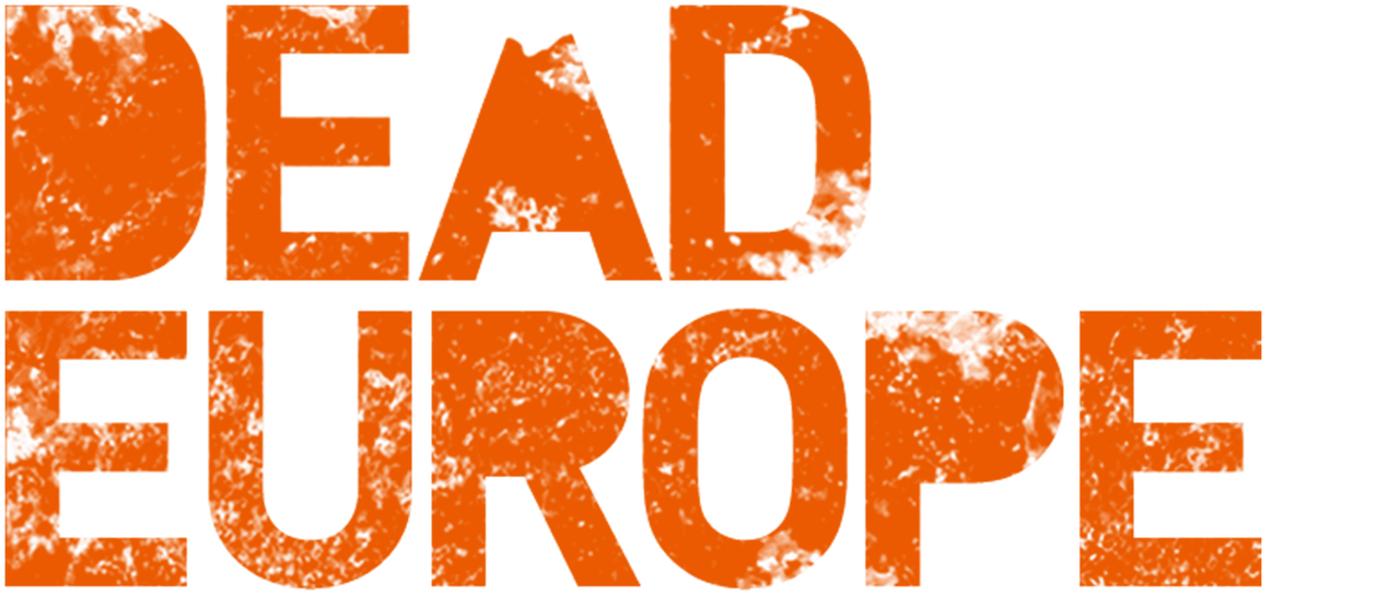 Watch Dead Europe | Netflix