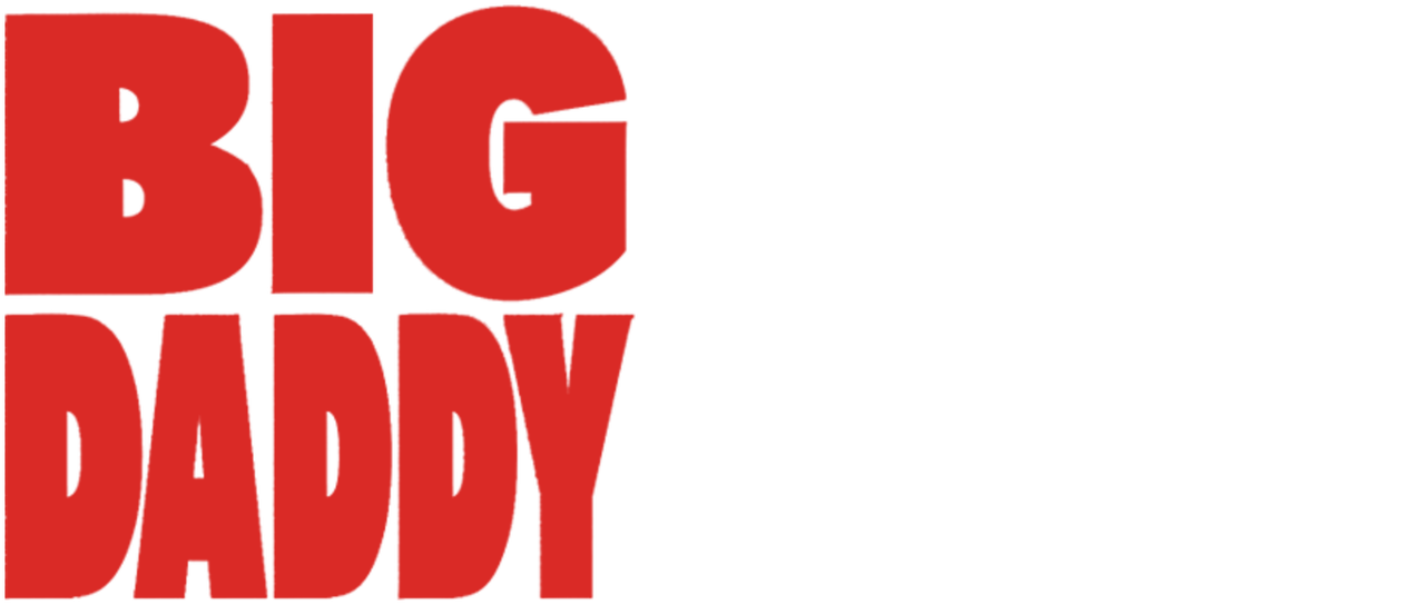 Watch Big Daddy Netflix Watch Big Daddy Netflix